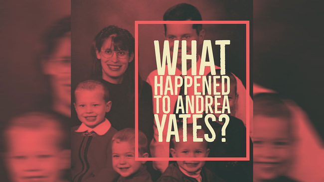 Where is Andrea Yates now? A peek inside her life in a state mental ...