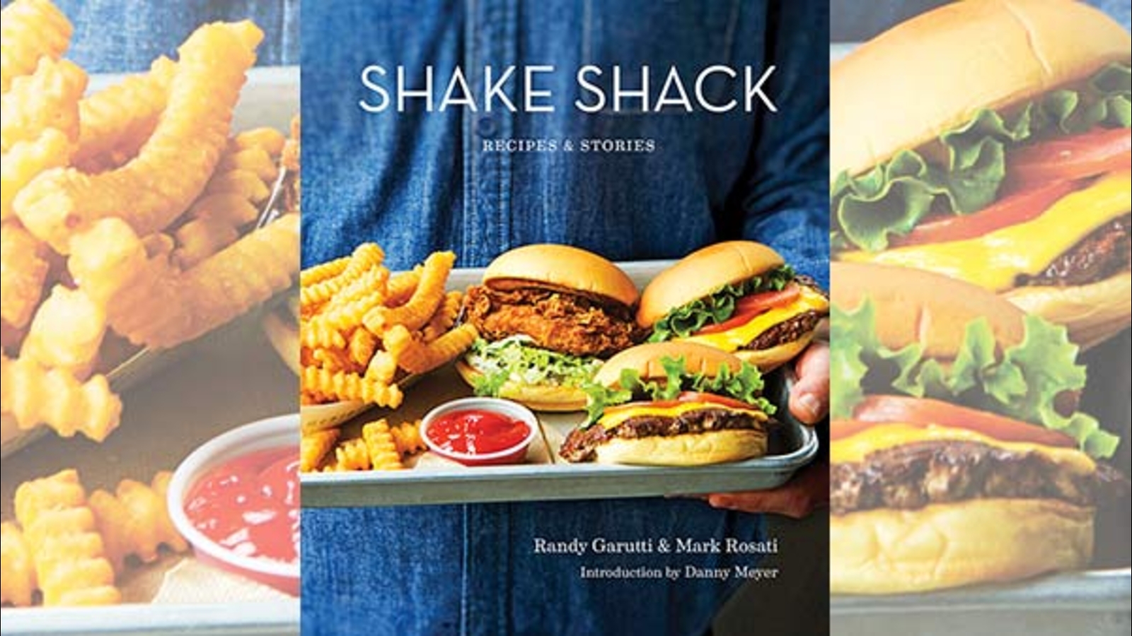 Book spills origin tidbits, recipes from land of Shake Shack - 6abc ...