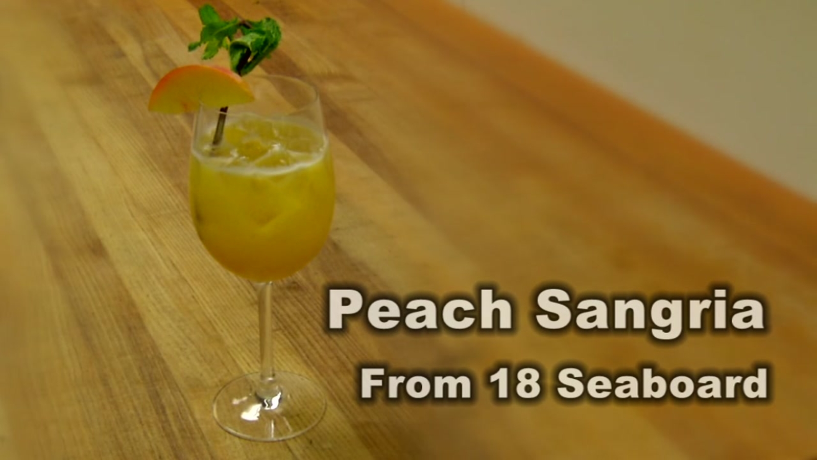 Local chef recipe: Peach Sangria from 18 Seaboard - ABC11 Raleigh-Durham