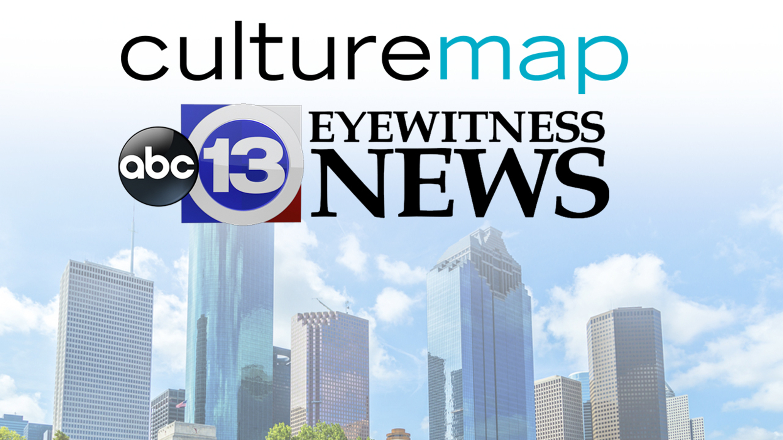 ABC13 teams up with CultureMap Houston - ABC13 Houston