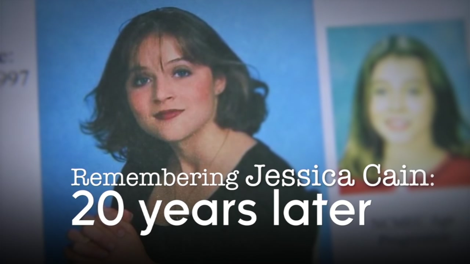 Remembering Jessica Cain, 20 years after her disappearance in Texas ...