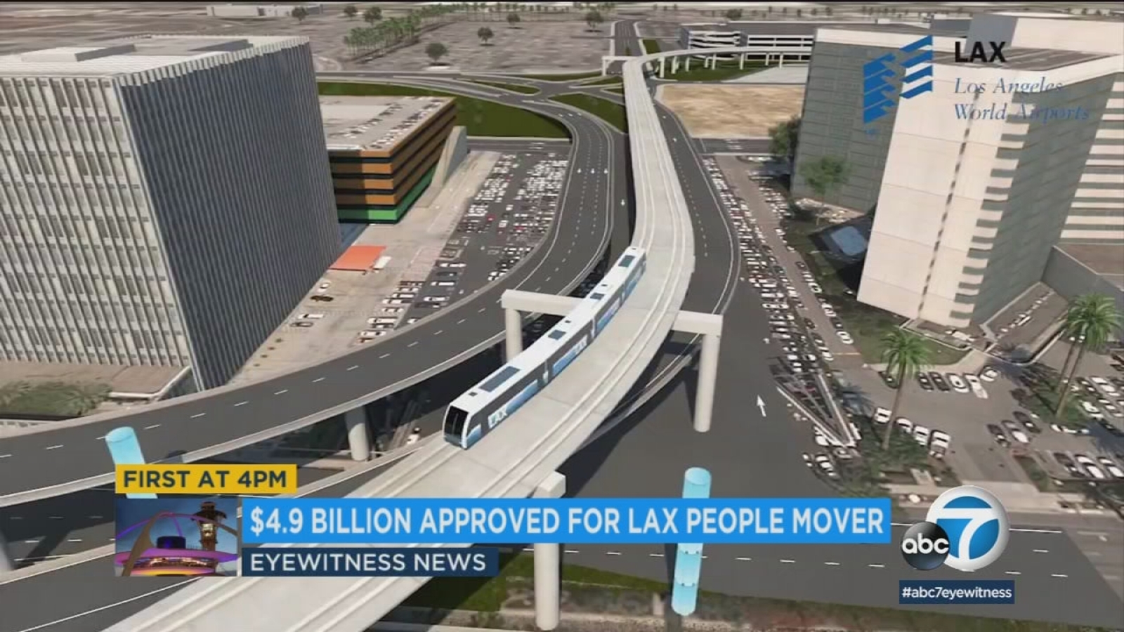 $5B people mover approved for LAX - ABC7 Los Angeles
