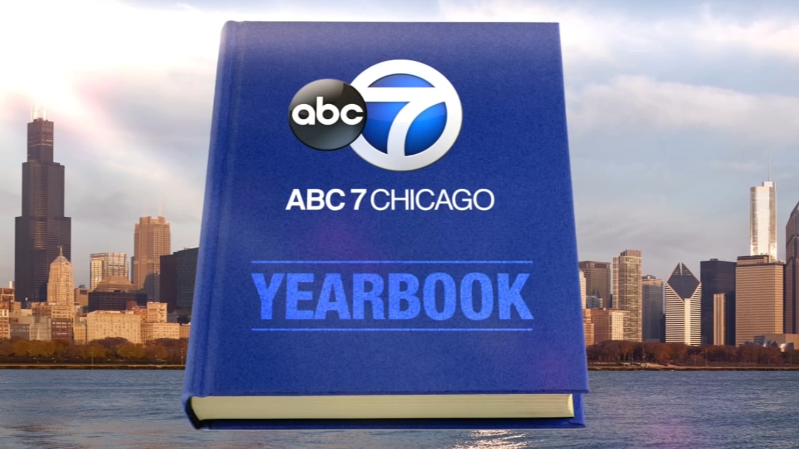 ABC 7 Yearbook: 2017-2018 - ABC7 Chicago