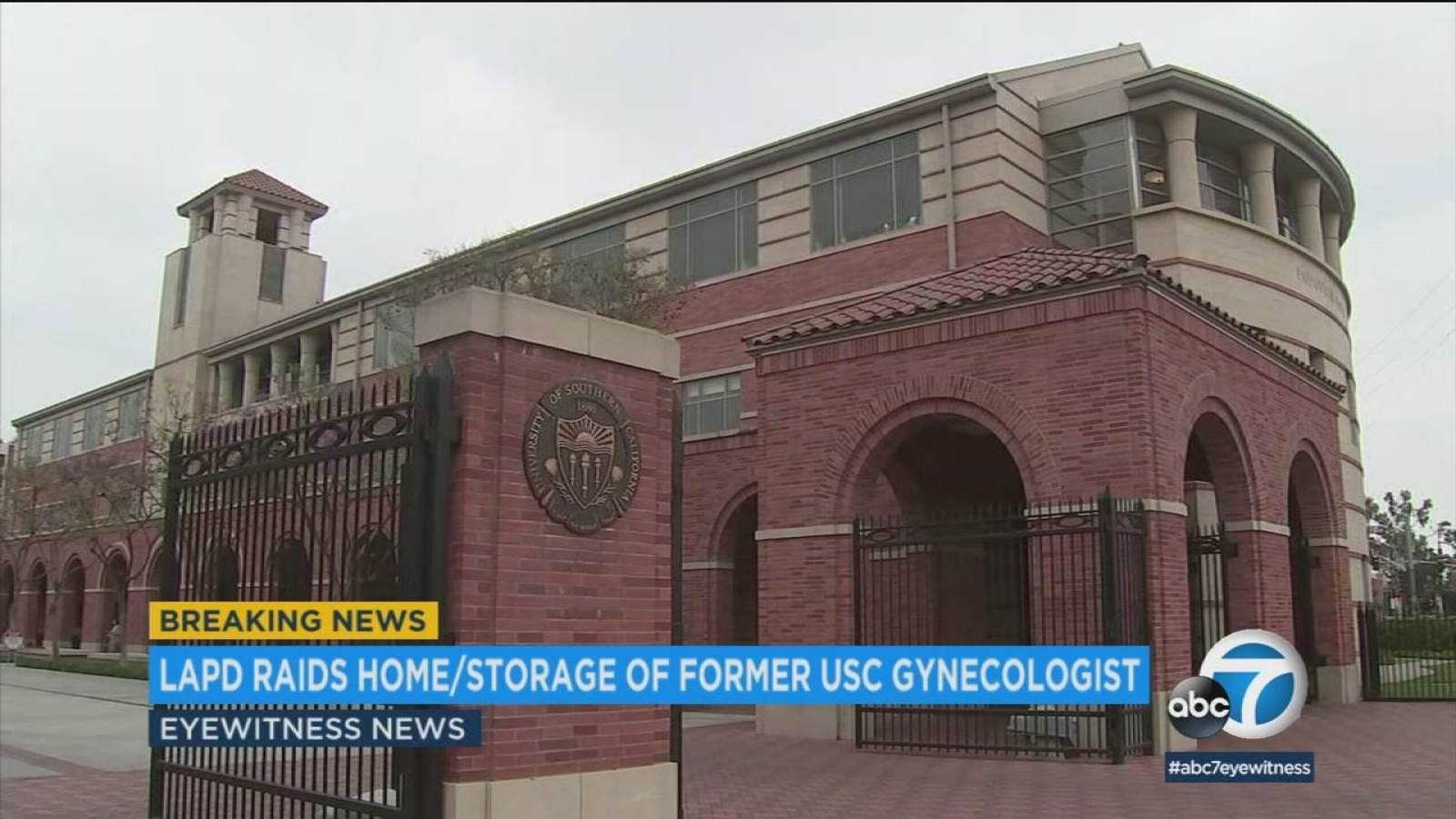 LAPD searches home, storage unit of former USC gynecologist accused of ...