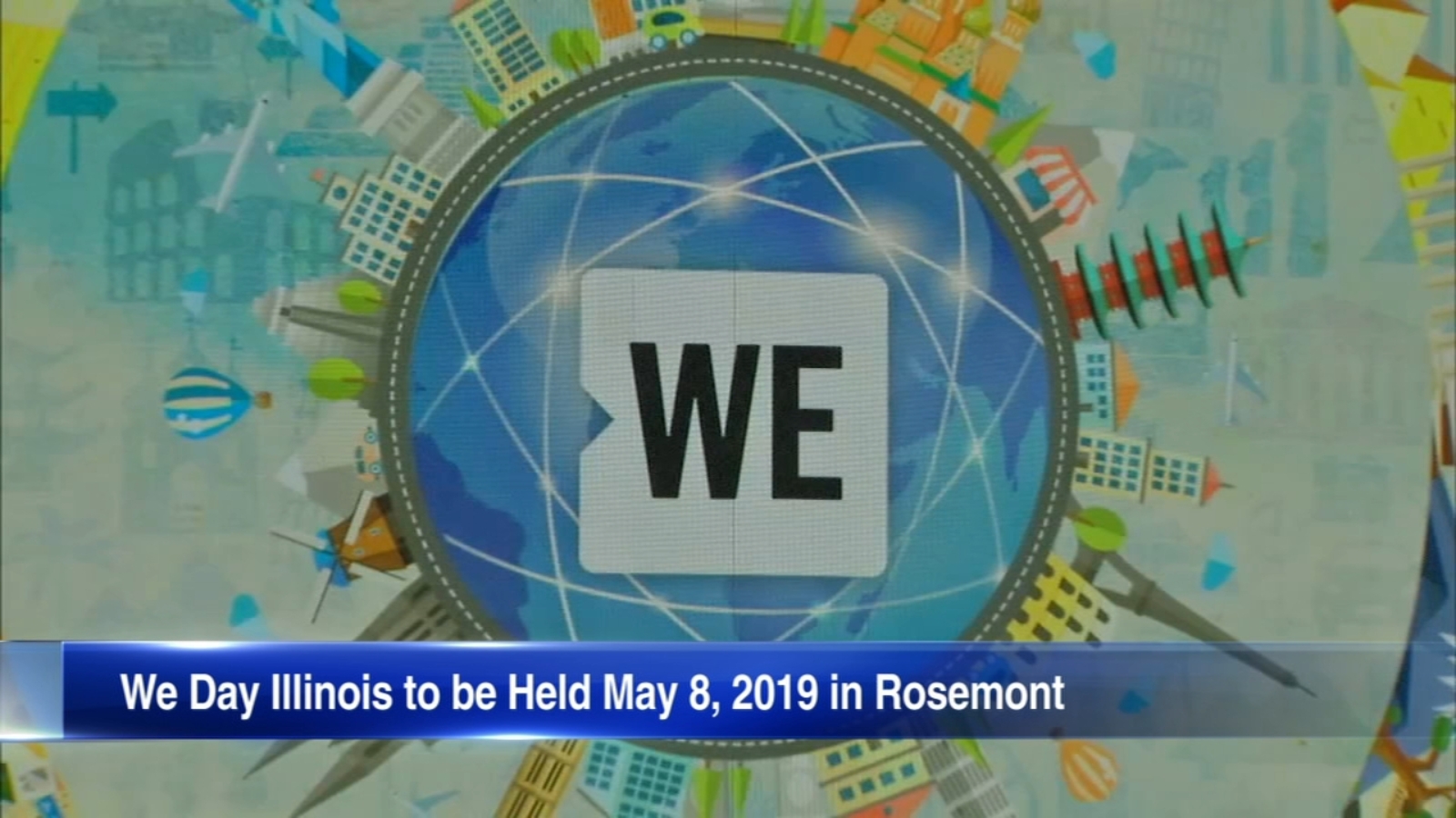 WE Day 2019 Spring tour dates announced - ABC7 Chicago