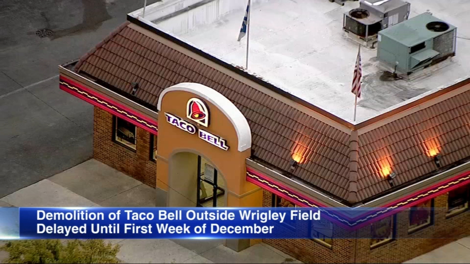 Wrigleyville Taco Bell not dead yet: Demolition pushed back to early ...
