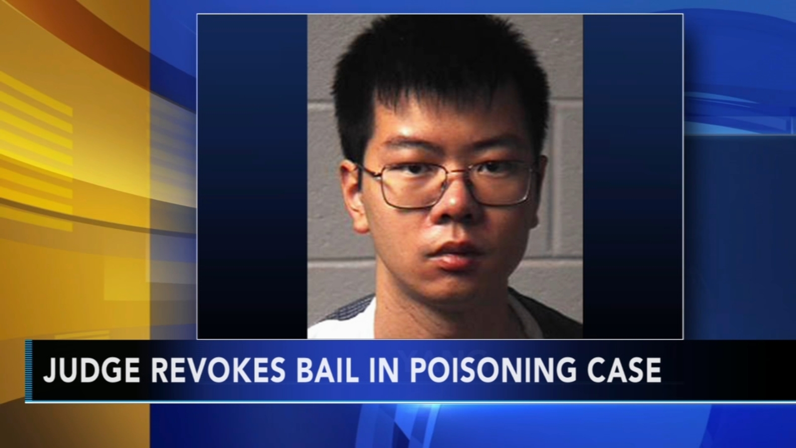Ex-university student in poisoning case ordered to jail - 6abc Philadelphia