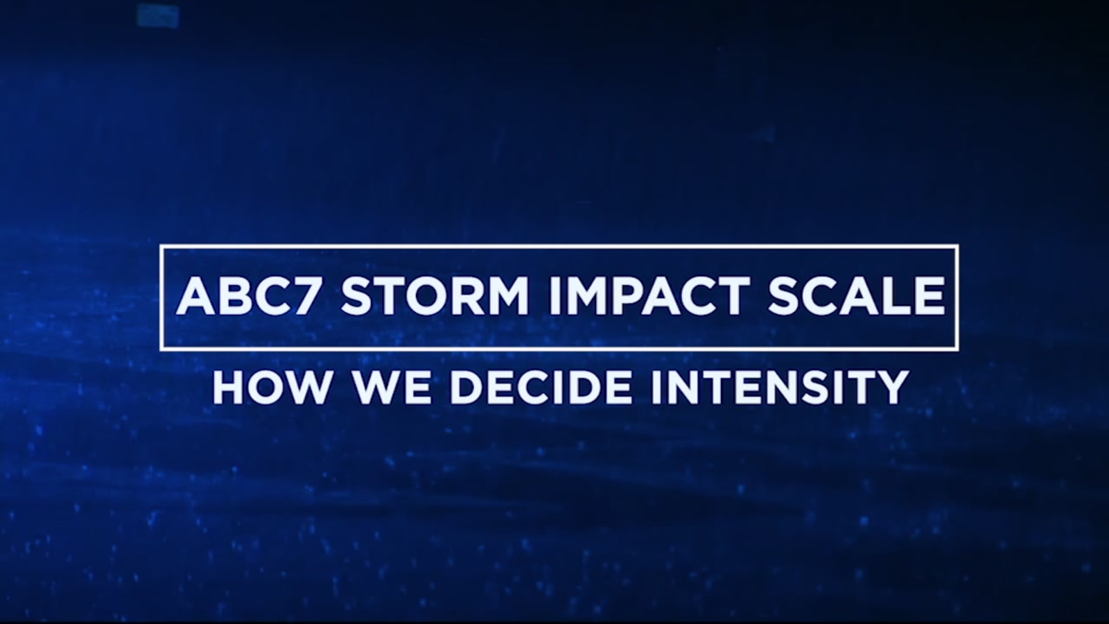 How meteorologists calculate ABC7 Storm Impact Scale - ABC7 San Francisco