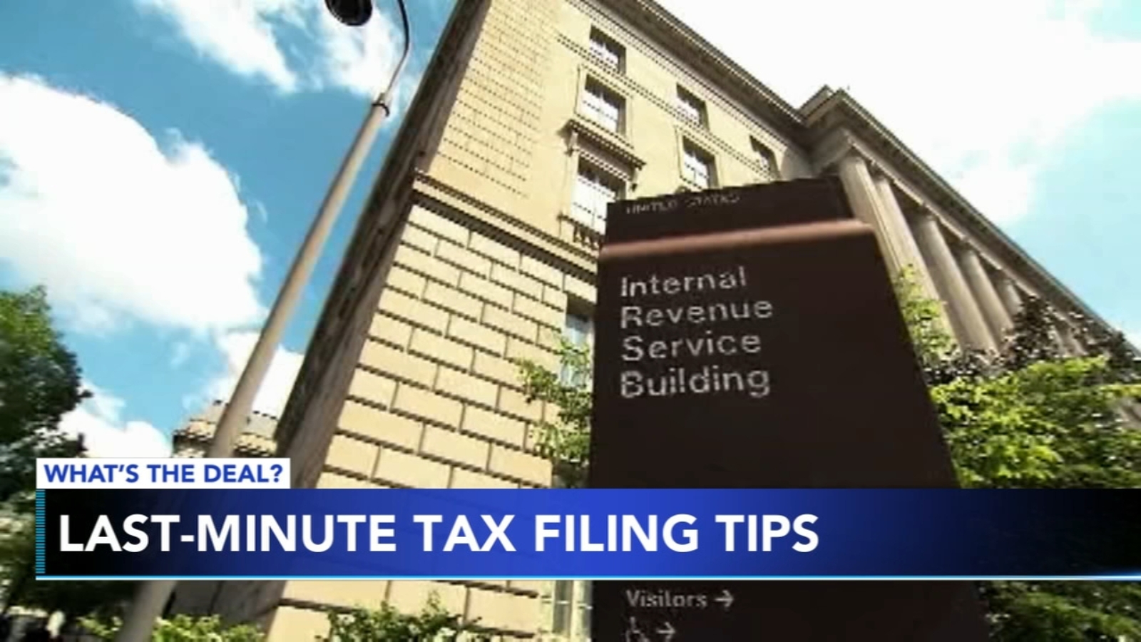 What's The Deal: Last-minute tax filing tips from the IRS - 6abc Philadelphia