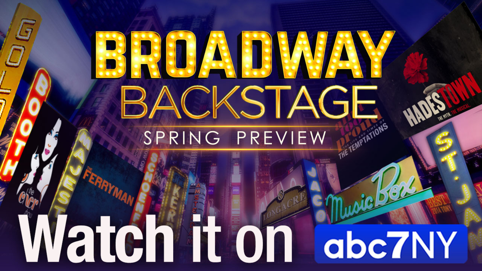 'Broadway Backstage: Spring Preview' on ABC7 - ABC7 New York