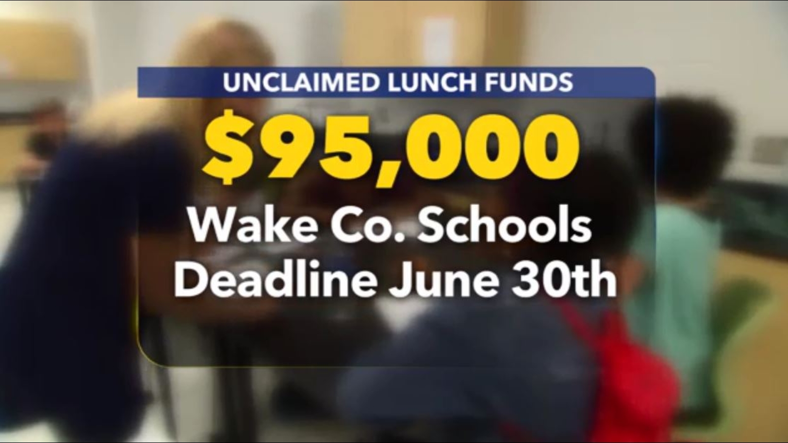 Deadline approaching for parents to claim lunch money left in child's ...