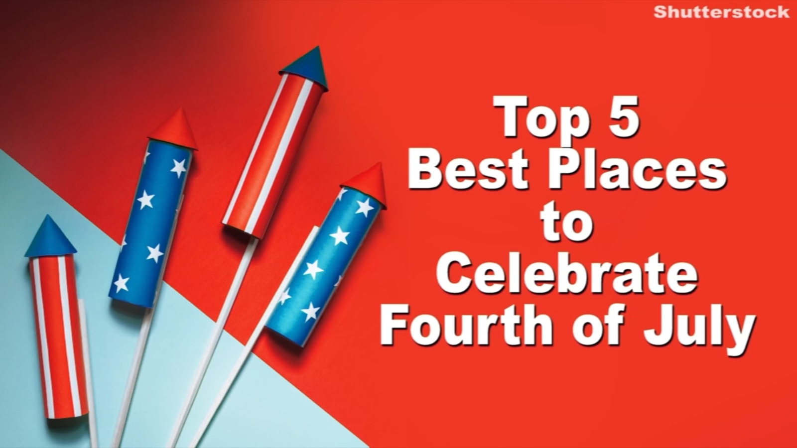 4th of July 2019: Best and worst places to celebrate, according to ...