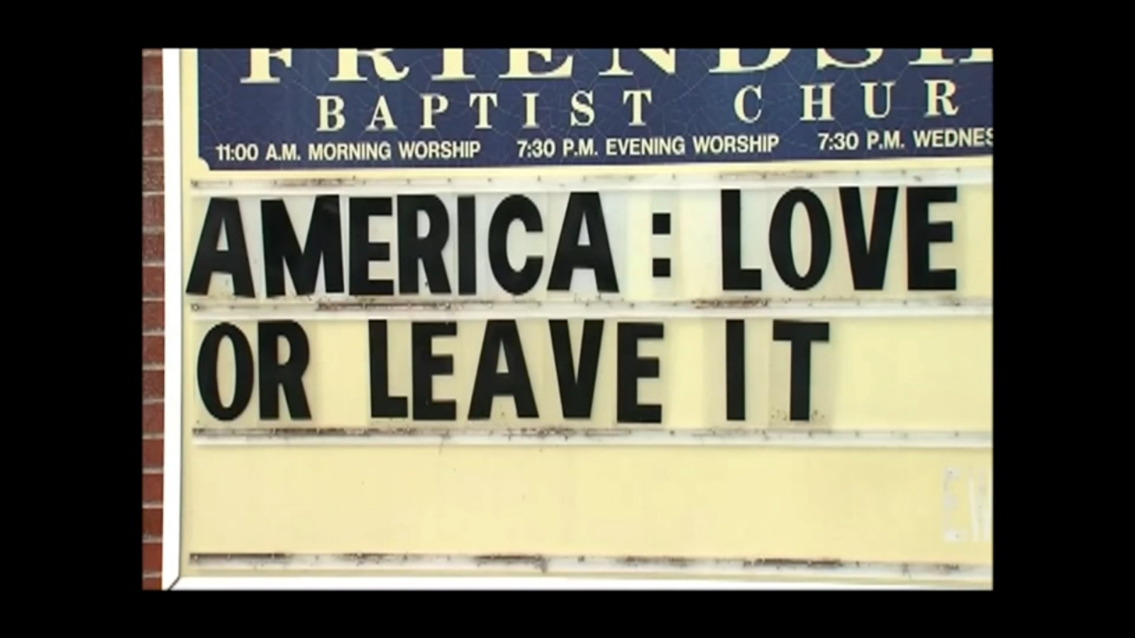 Virginia Friendship Baptist Church sign saying, 'America: Love or Leave ...
