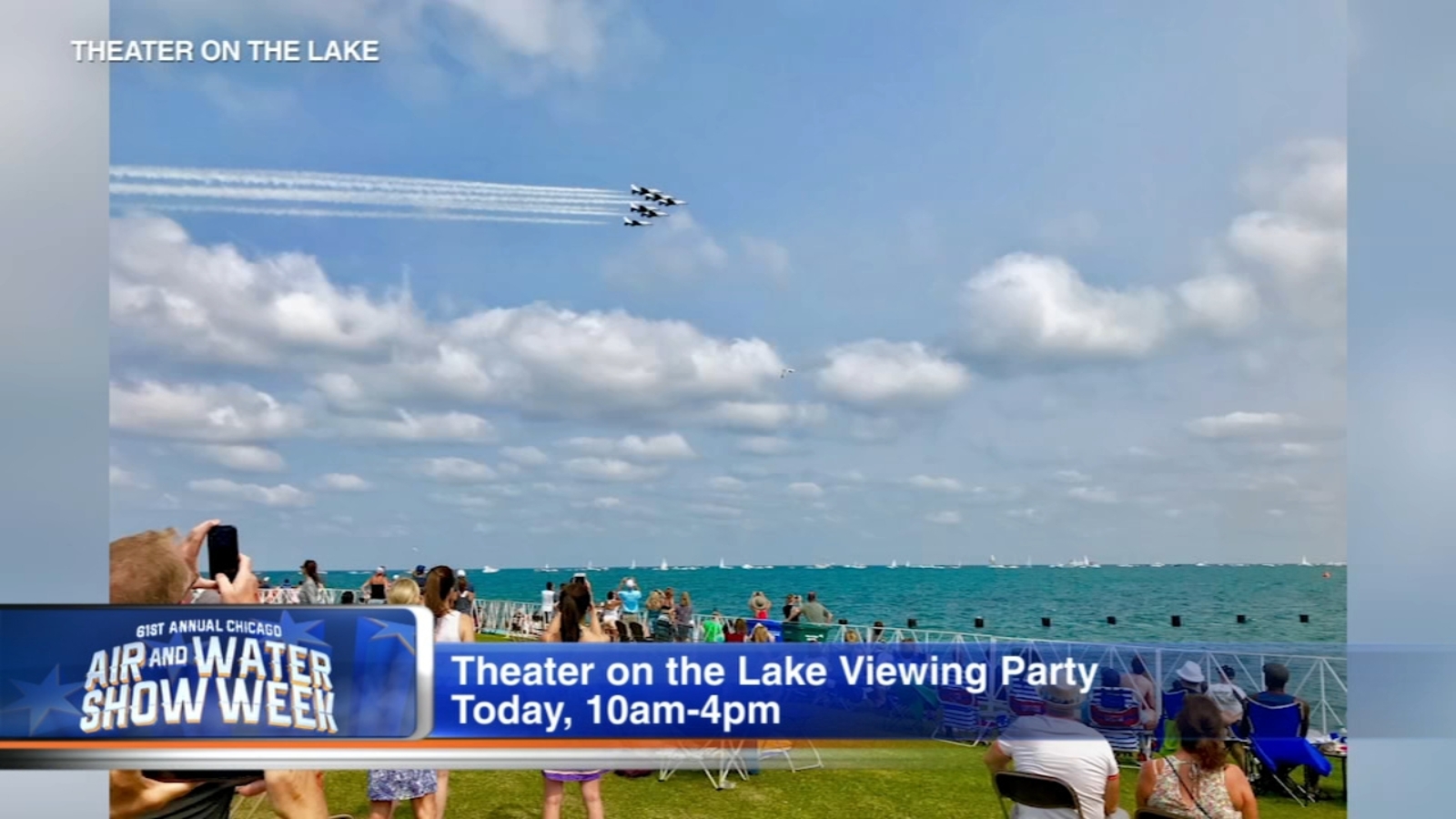 Theater on the Lake hosts viewing party for the 61st Annual Chicago Air ...