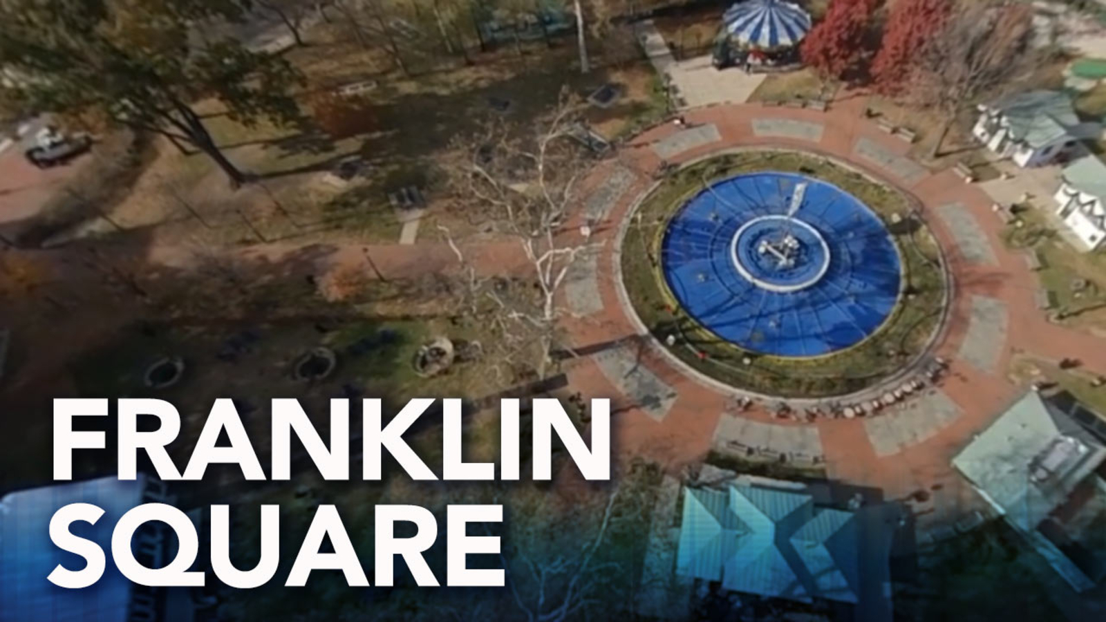 Drone 360 over Franklin Square in Philadelphia - 6abc Philadelphia