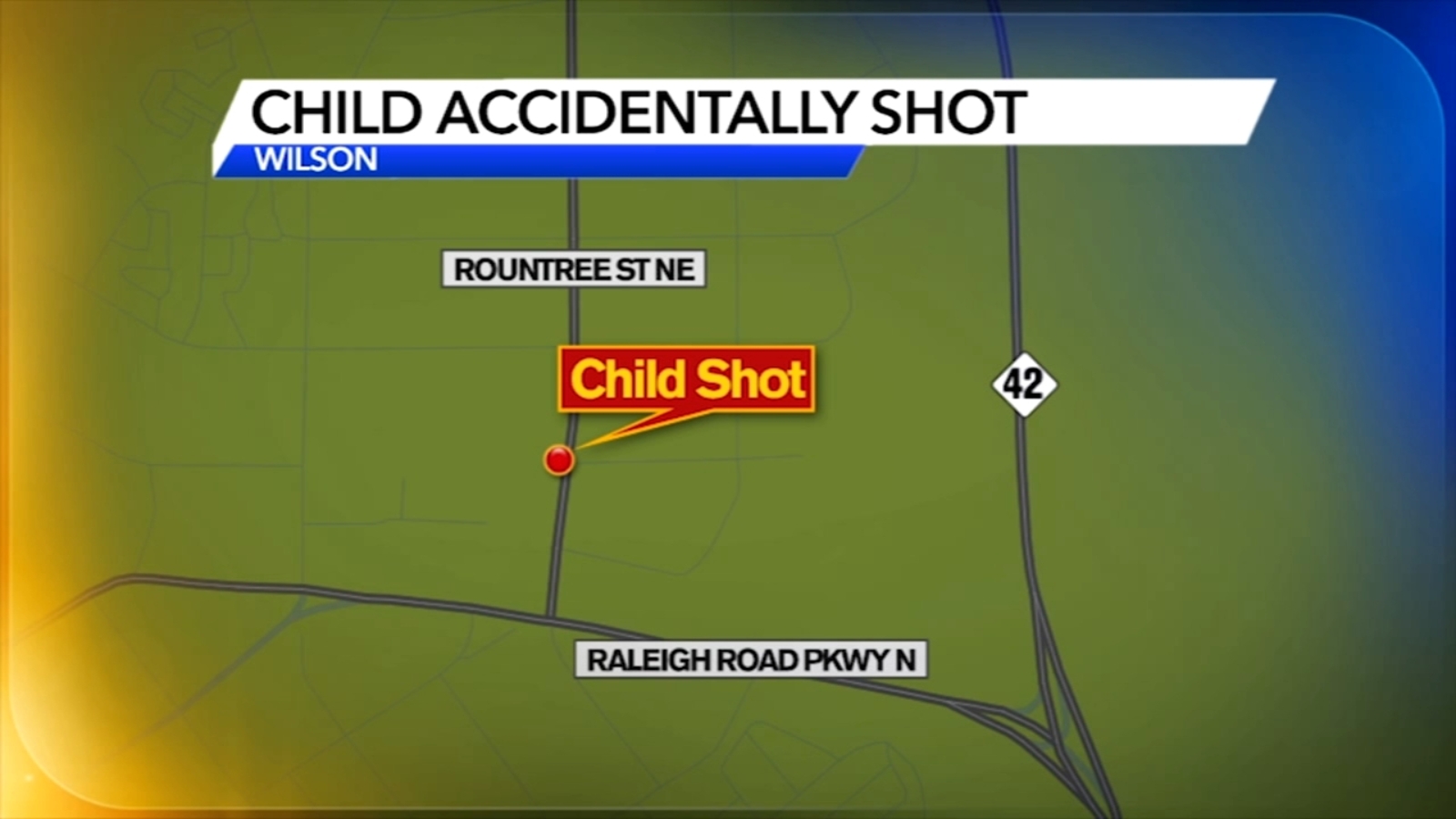 5-year-old boy accidentally shot in Wilson; investigation underway ...