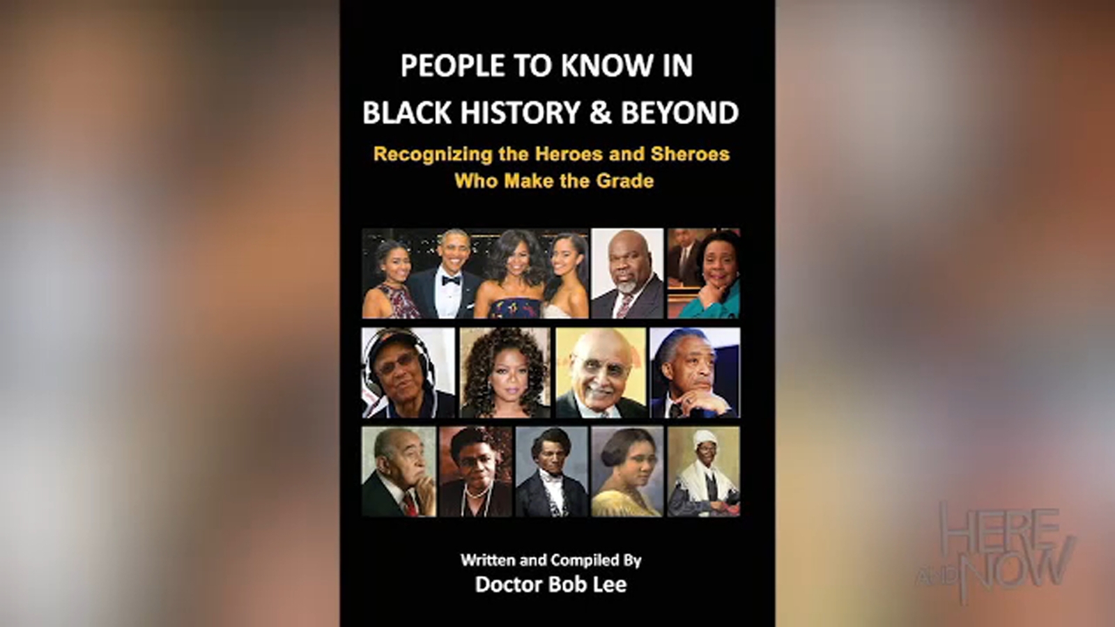 Doctor Bob Lee releases book honoring the most iconic African-Americans ...