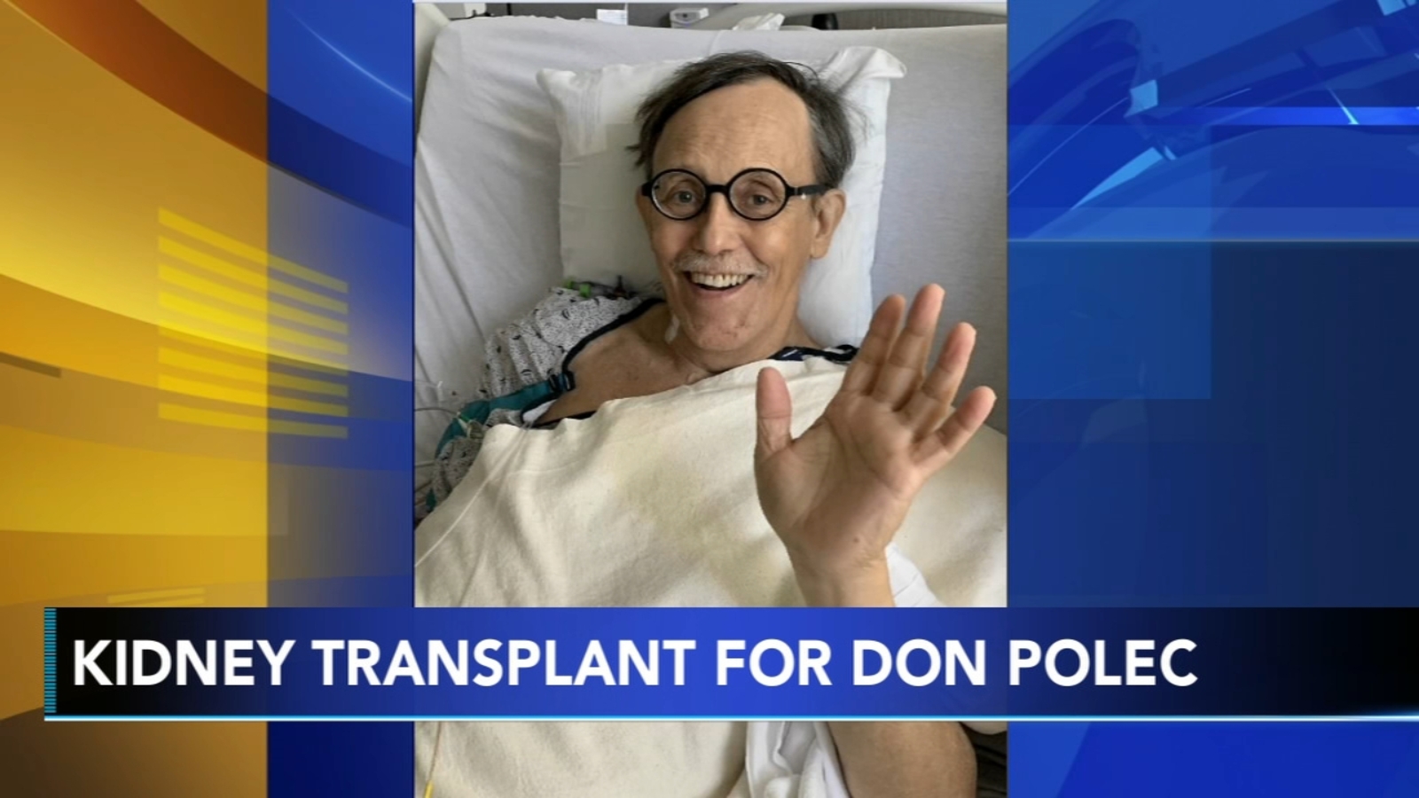 Former Action News member Don Polec gets new kidney - 6abc Philadelphia