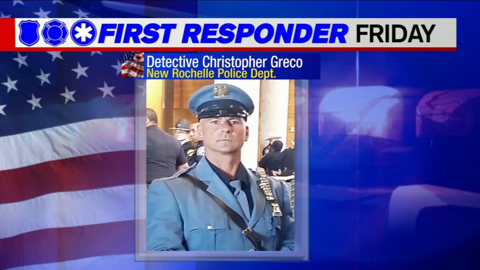 First Responder Friday: New Rochelle Police Detective Christopher Greco ...