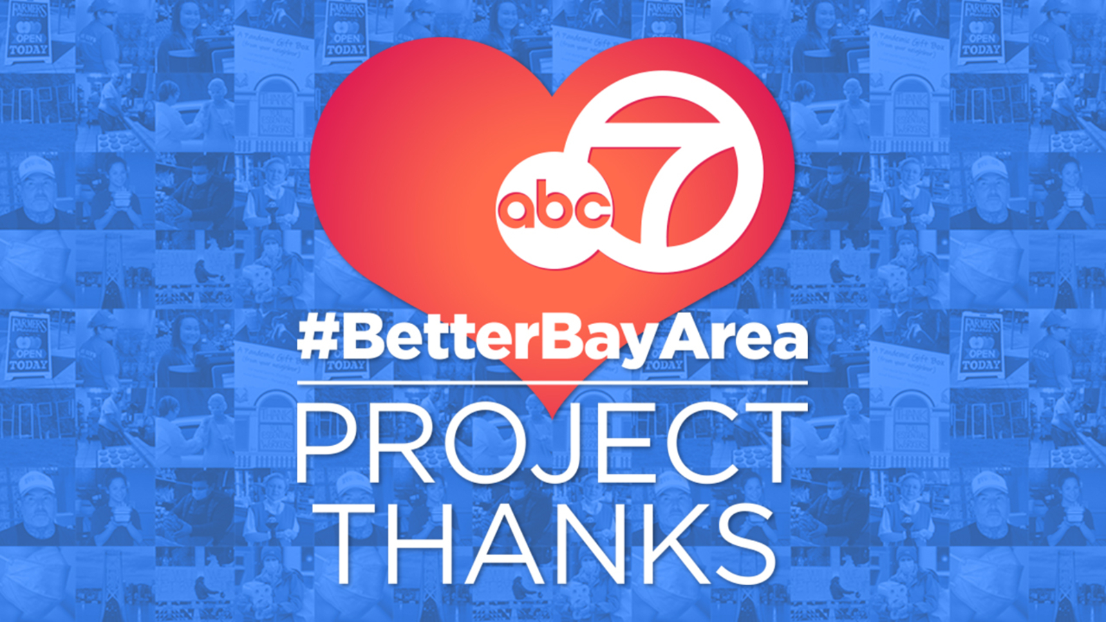 'ABC7 Better Bay Area: Project Thanks' - ABC7 San Francisco