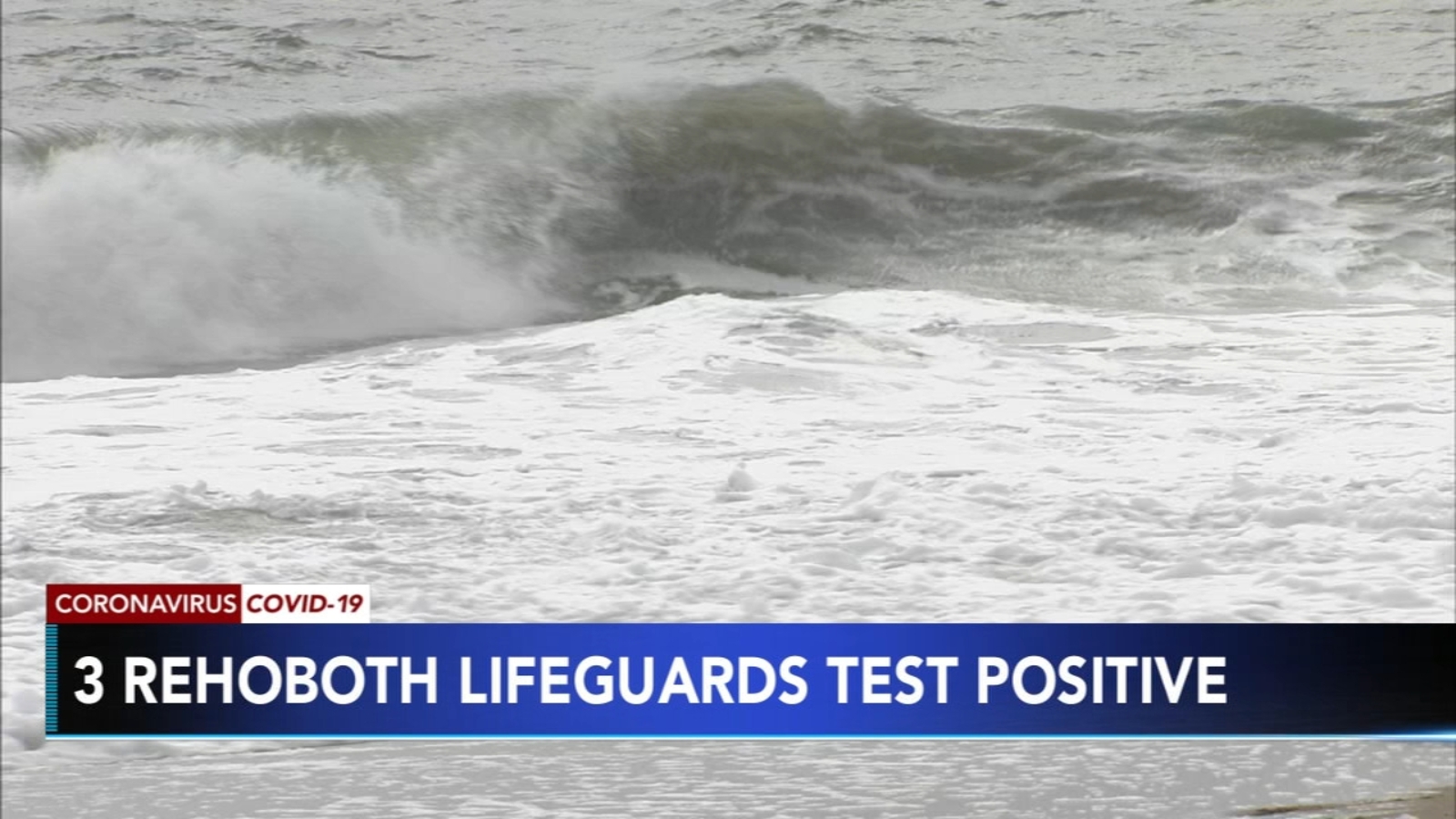 Rehoboth Beach lifeguards test positive for COVID-19 in Delaware - 6abc ...