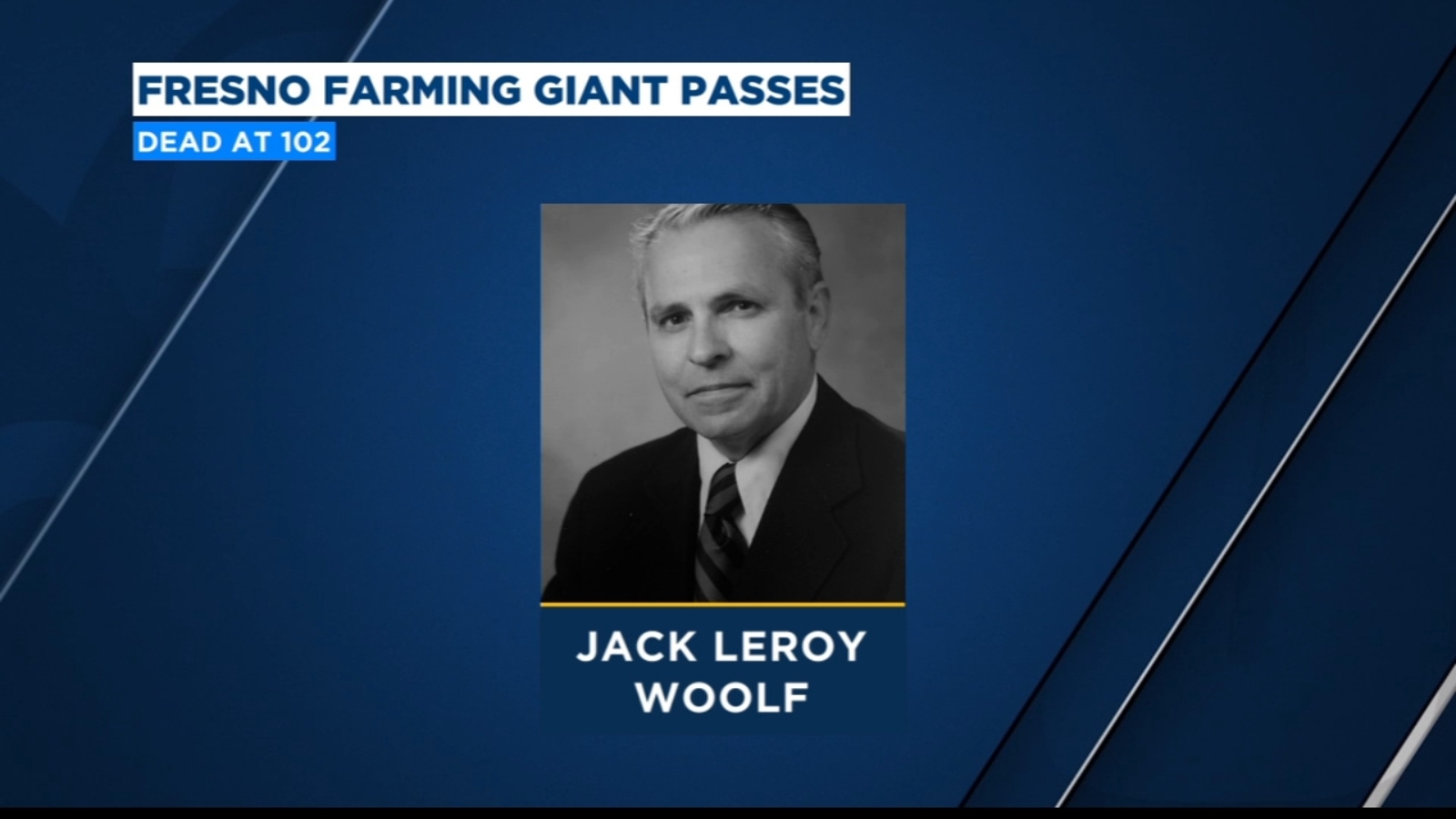 Important figure in Central Valley agriculture passes away at 102 ...