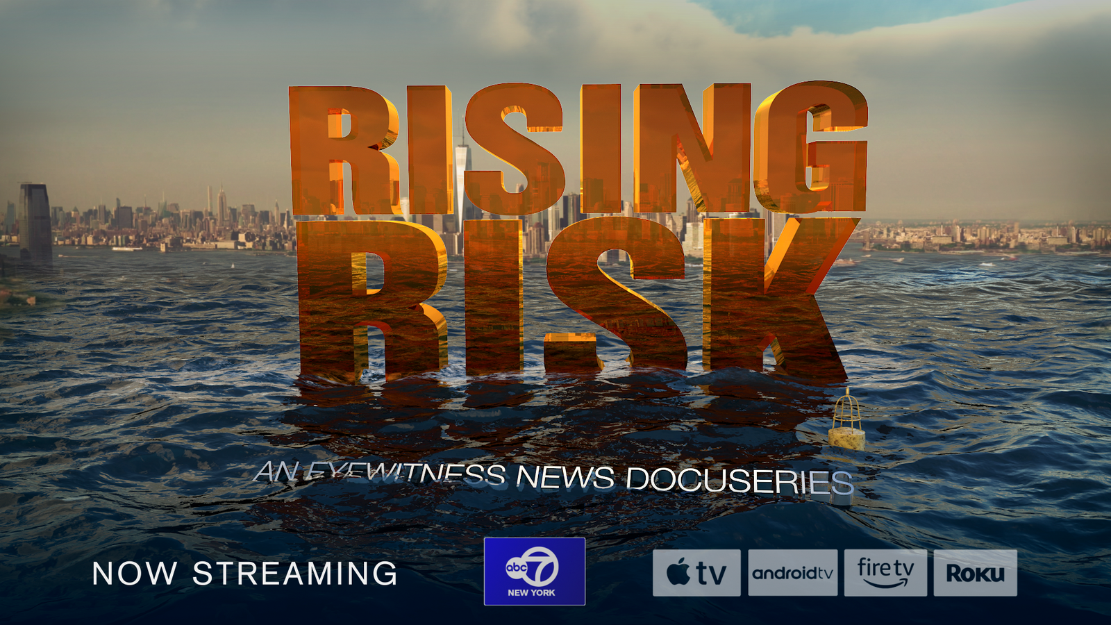 'Rising Risk' docuseries examines alarming predictions about NYC ...